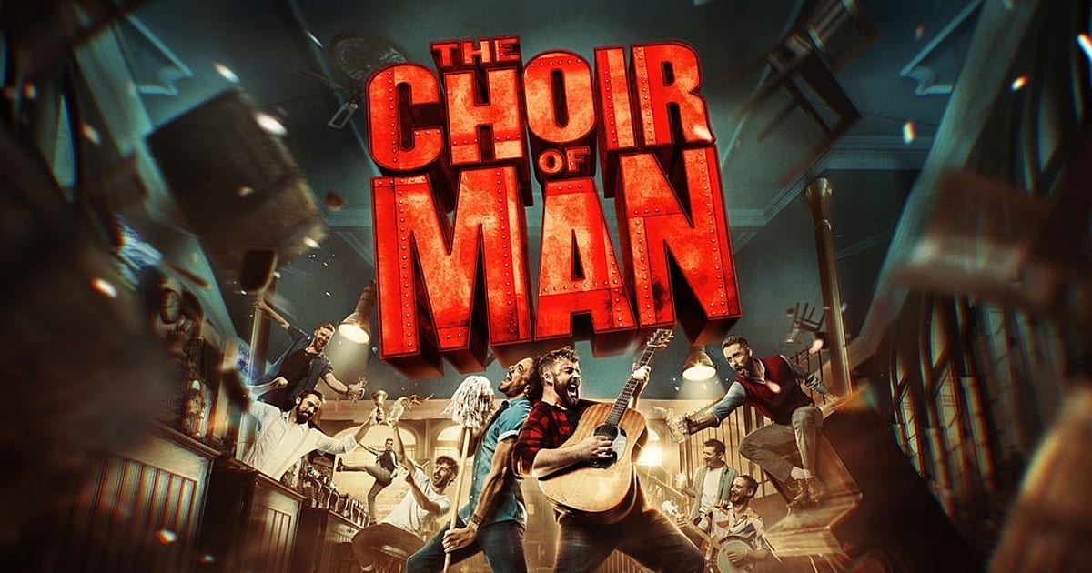 The Choir of Man Tickets 2025 - Compare & Buy The Choir of Man Tour ...